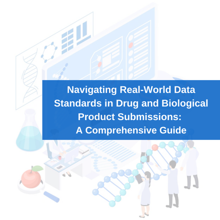 Navigating Real-World Data Standards in Drug and Biological Product ...